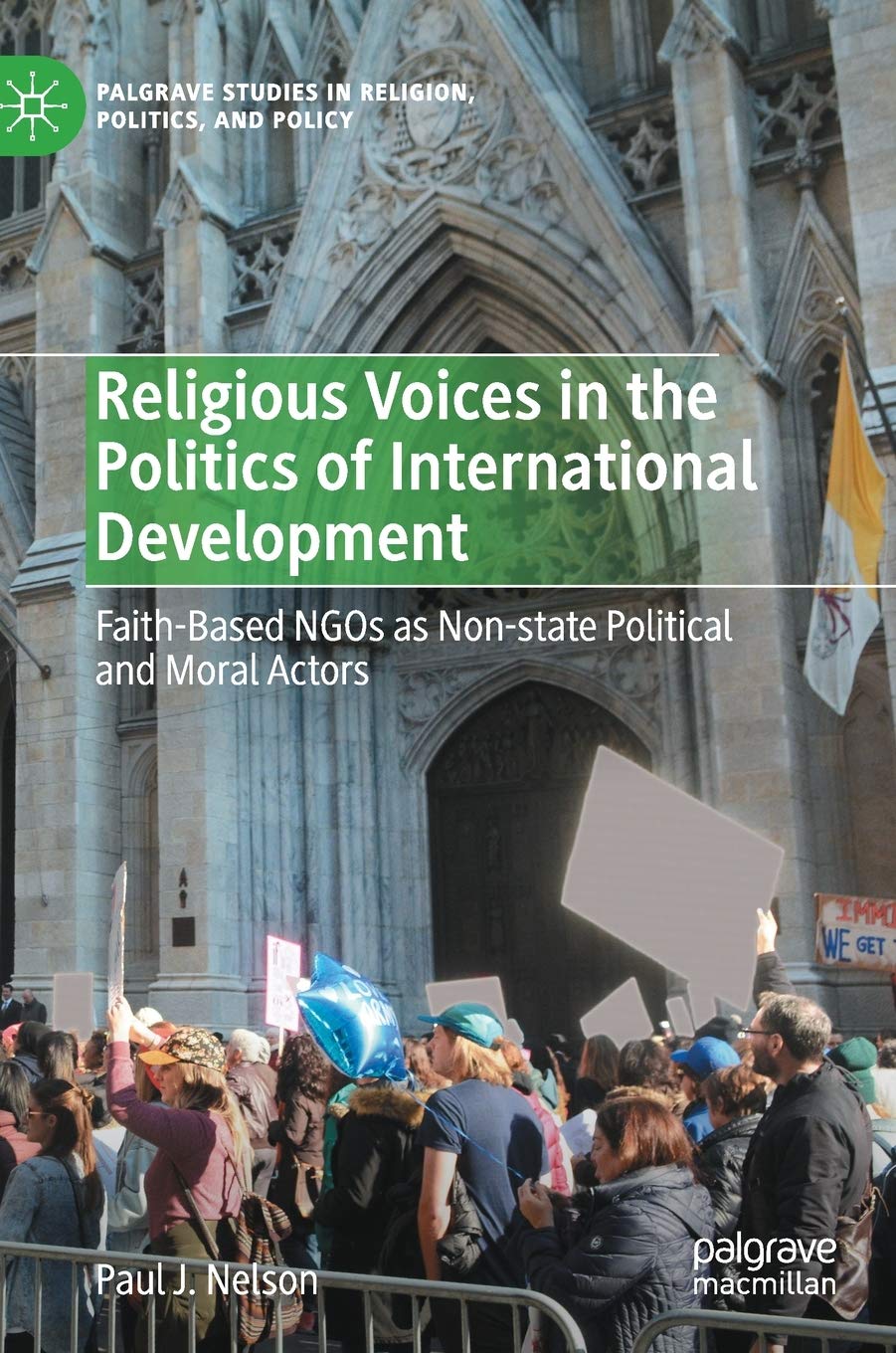 Religious Voices in the Politics of International Development: Faith ...