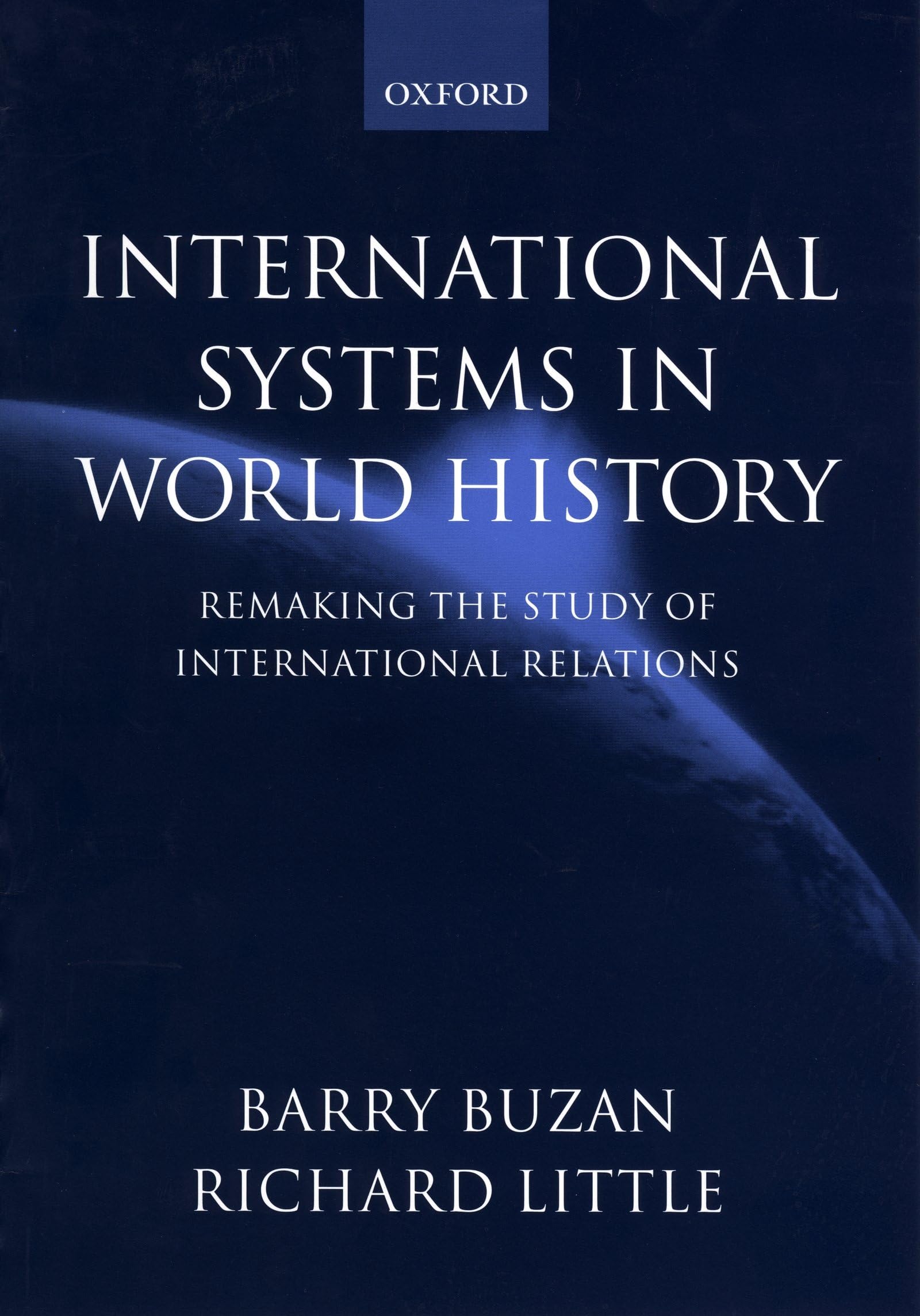 Amazon.com: International Systems in World History: Remaking the Study ...