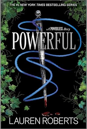 Powerful (Special Edition): A Powerless Story (The Powerless Trilogy) : Roberts, Lauren: Amazon ...