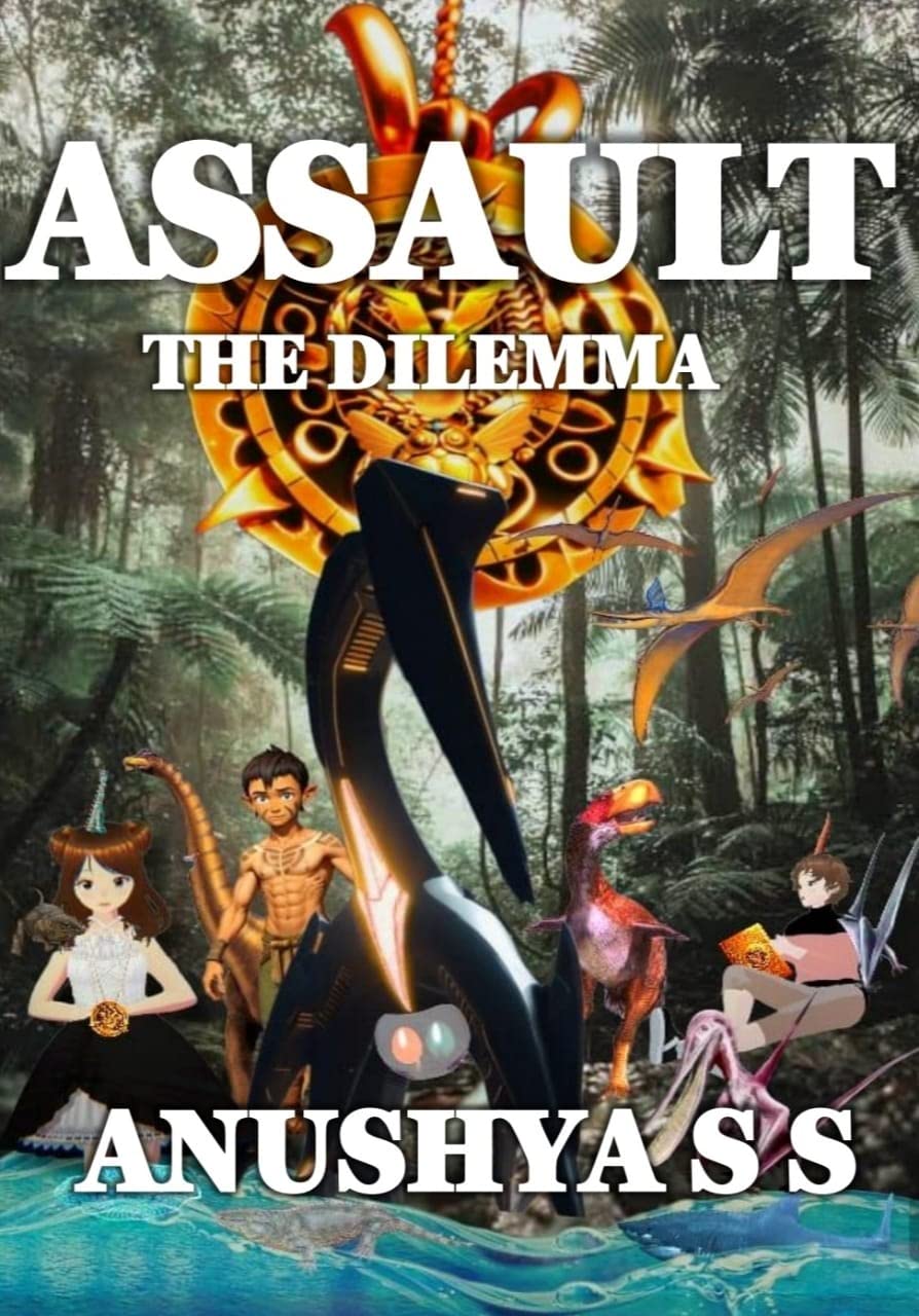 Amazon.com: ASSAULT: THE DILEMMA eBook : S S , ANUSHYA: Kindle Store