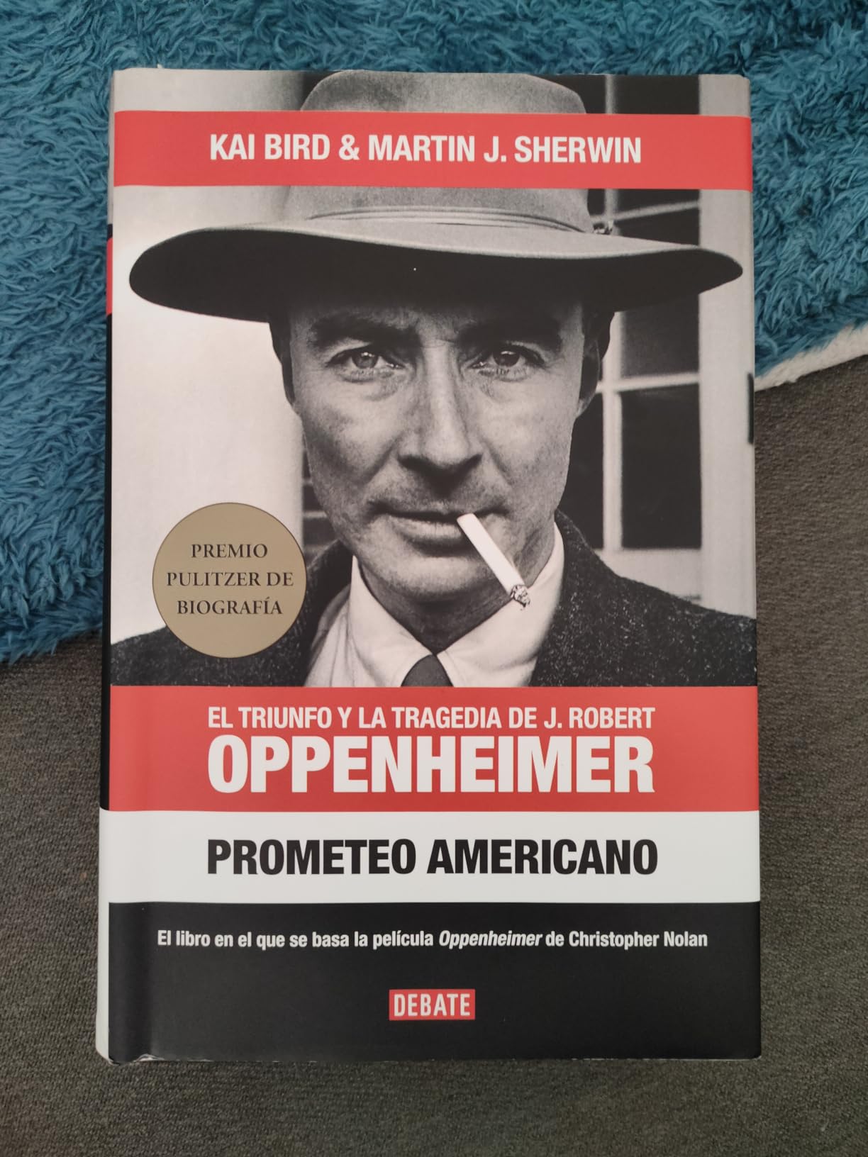 Prometeo americano: El triunfo y la tragedia de J. Robert Oppenheimer ...