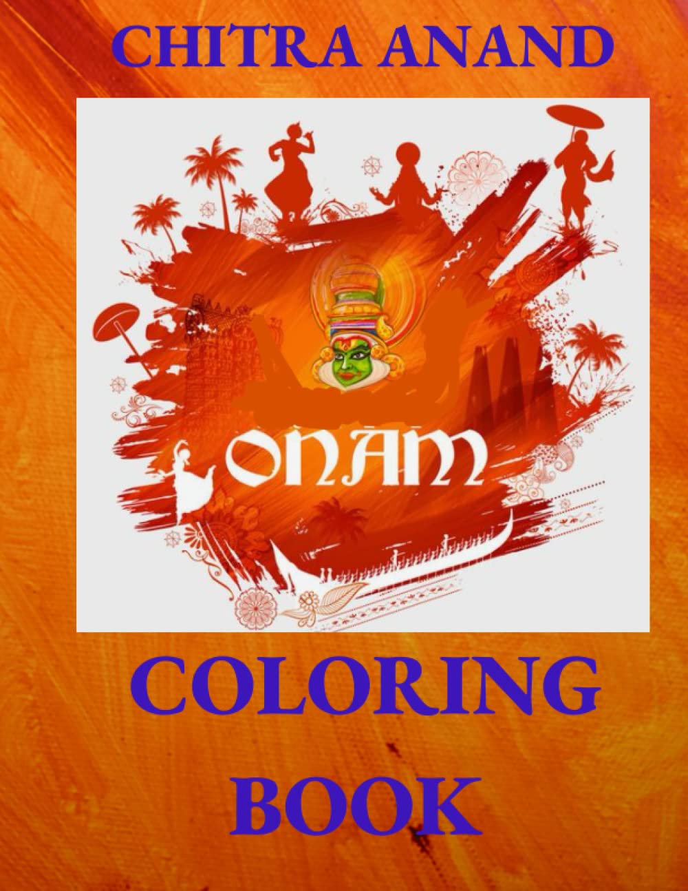 Buy Independently published ONAM COLORING BOOK: ONAM FESTIVAL ...