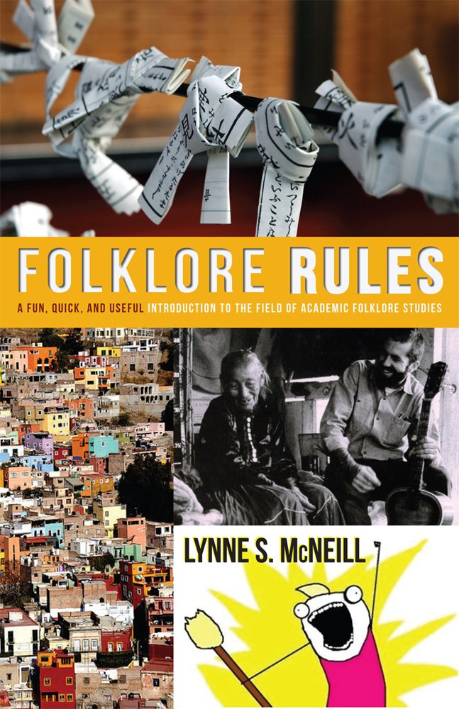 Amazon.com: Folklore Rules: A Fun, Quick, and Useful Introduction to ...