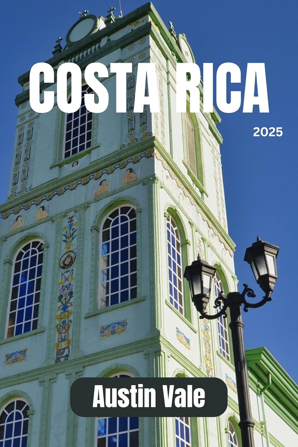 Amazon.com: Costa Rica Travel Guide 2025: The Ultimate Travel Guide for ...