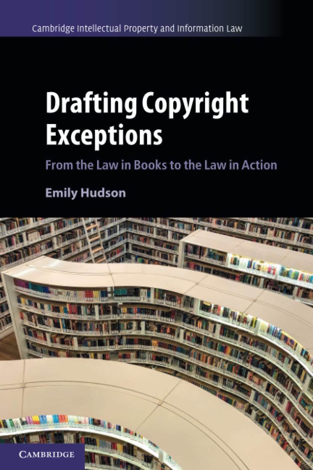 Buy Drafting Copyright Exceptions: From the Law in Books to the Law in ...