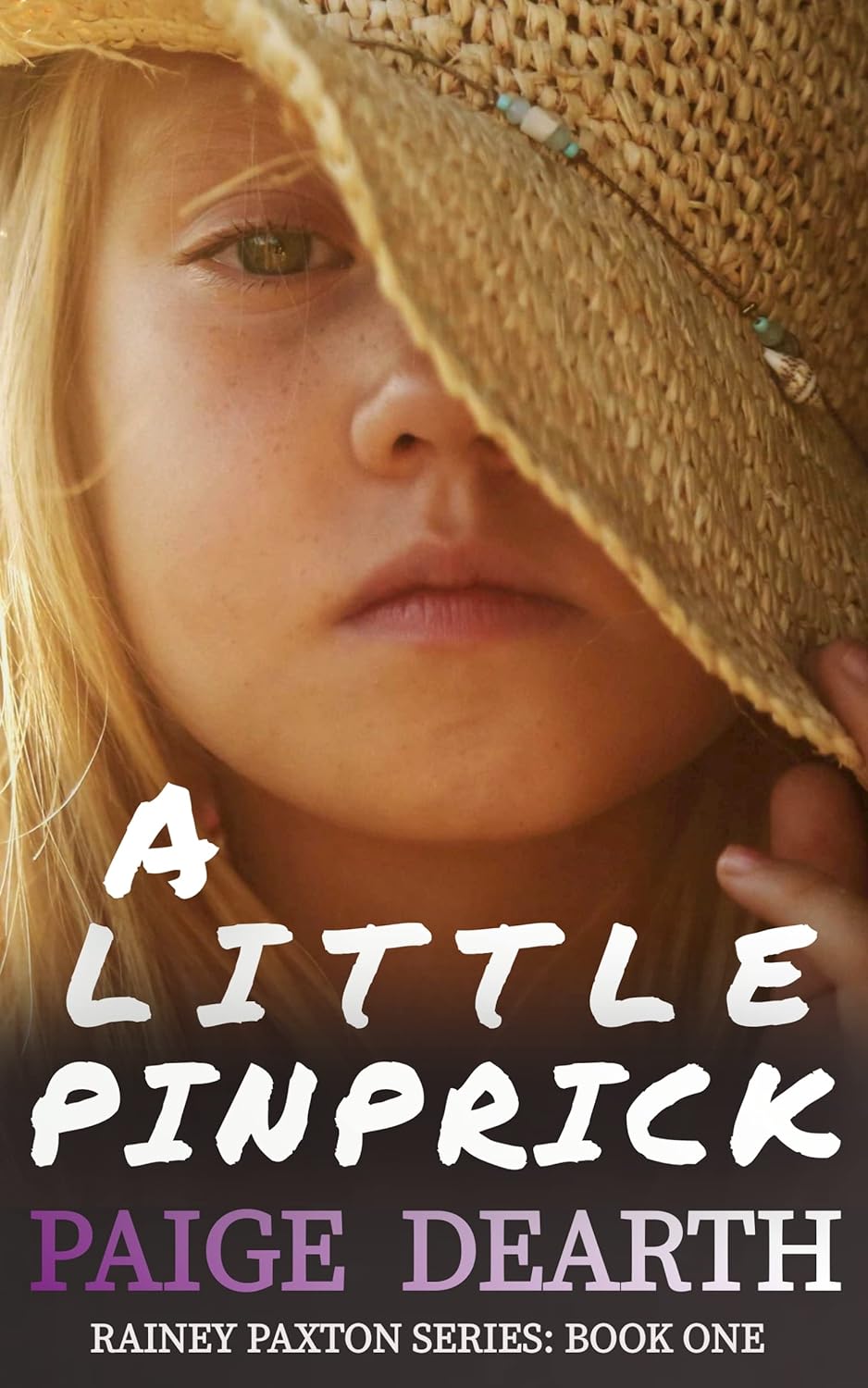 A Little Pinprick (Rainey Paxton Series Book 1) - Kindle edition by ...