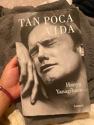 Tan poca vida : Hanya Yanagihara: Amazon.com.mx: Libros