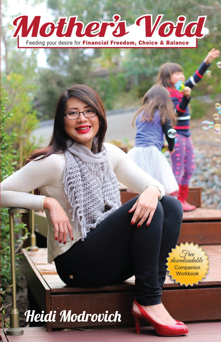 Mother's Void: Feeding your desire for Financial Freedom, Choice ...