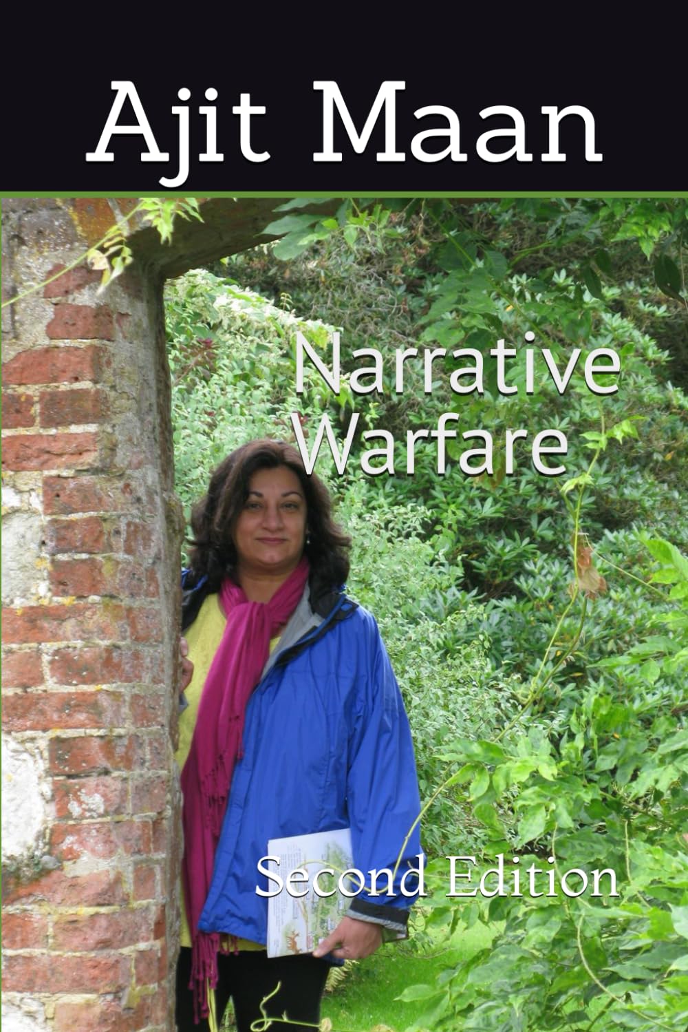 Narrative Warfare: Second Edition: Maan, Ajit: 9798874309961: Amazon.com: Books
