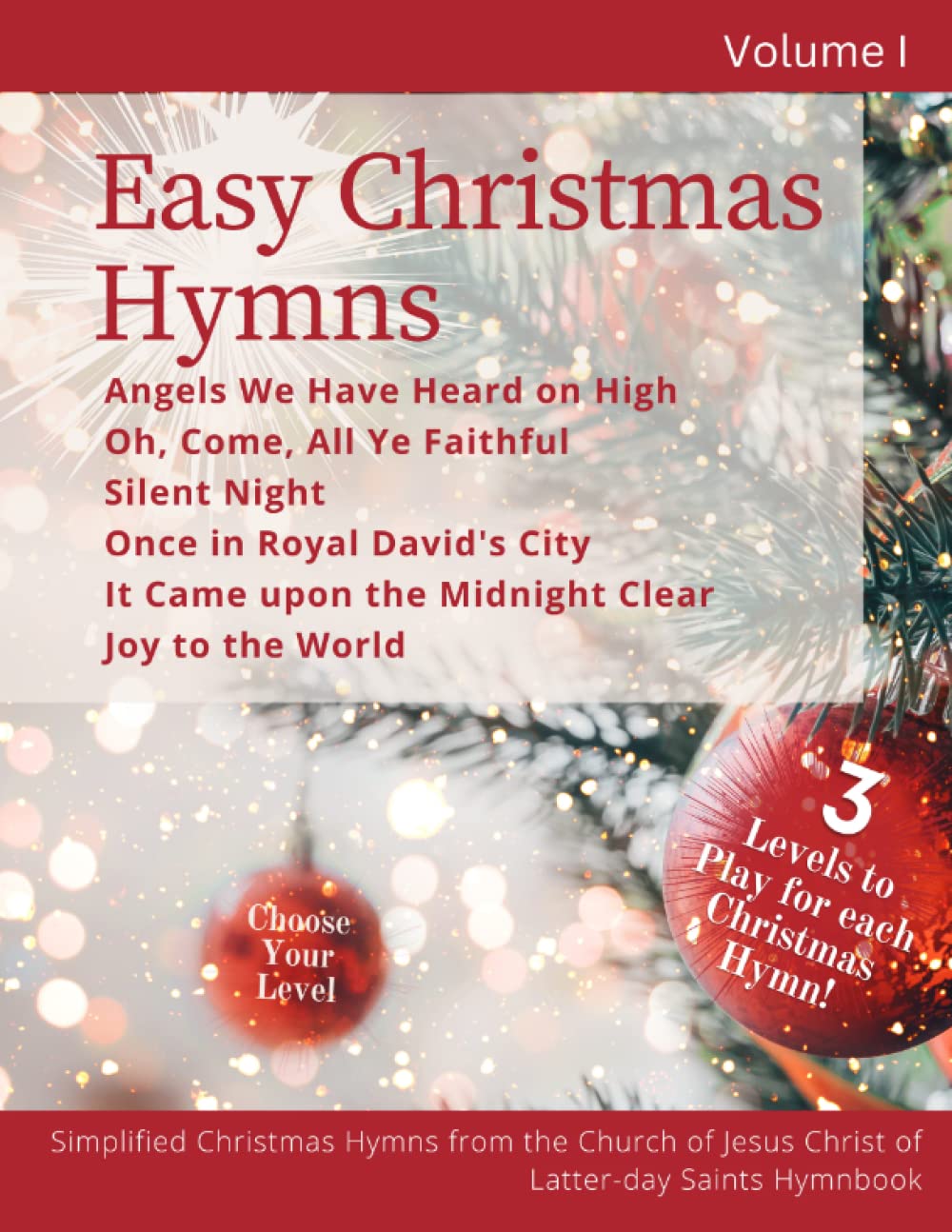 Easy Christmas Hymns, Volume I: Simplified LDS Christmas Hymns for ...