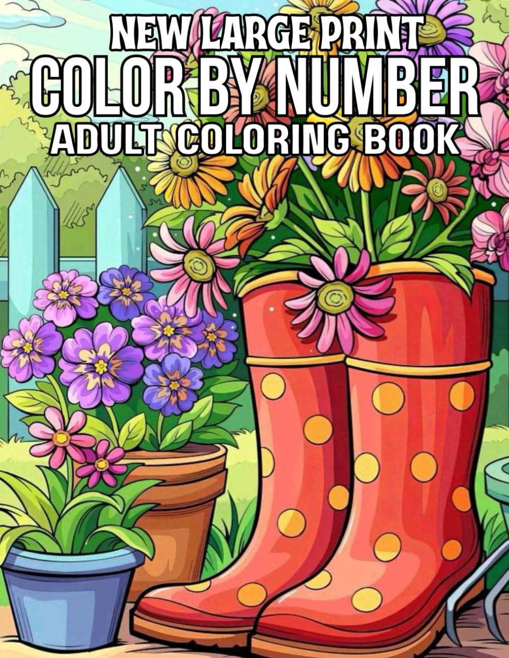 New Large Print Color By Number Adult Coloring Book: New Large Print ...