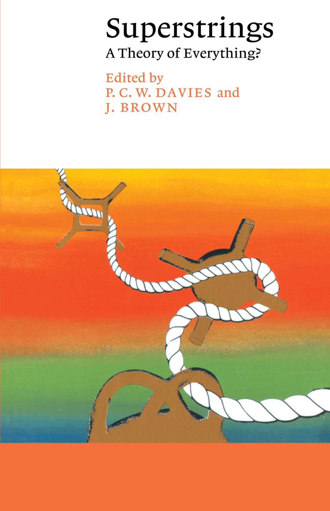 Amazon | Superstrings: A Theory of Everything? (Canto) | Davies, P.C. W ...