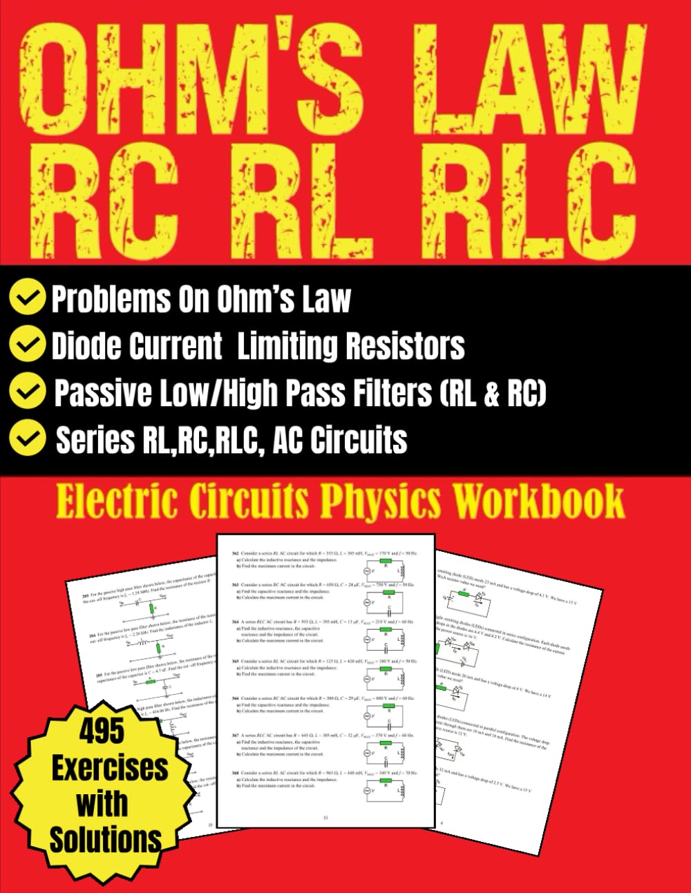 Ohm's Law, RC, RL, RLC Electric Circuits Physics Workbook 495 Exercises ...