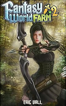 Amazon.com: Fantasy World Farm 2 eBook : Vall, Eric: Kindle Store