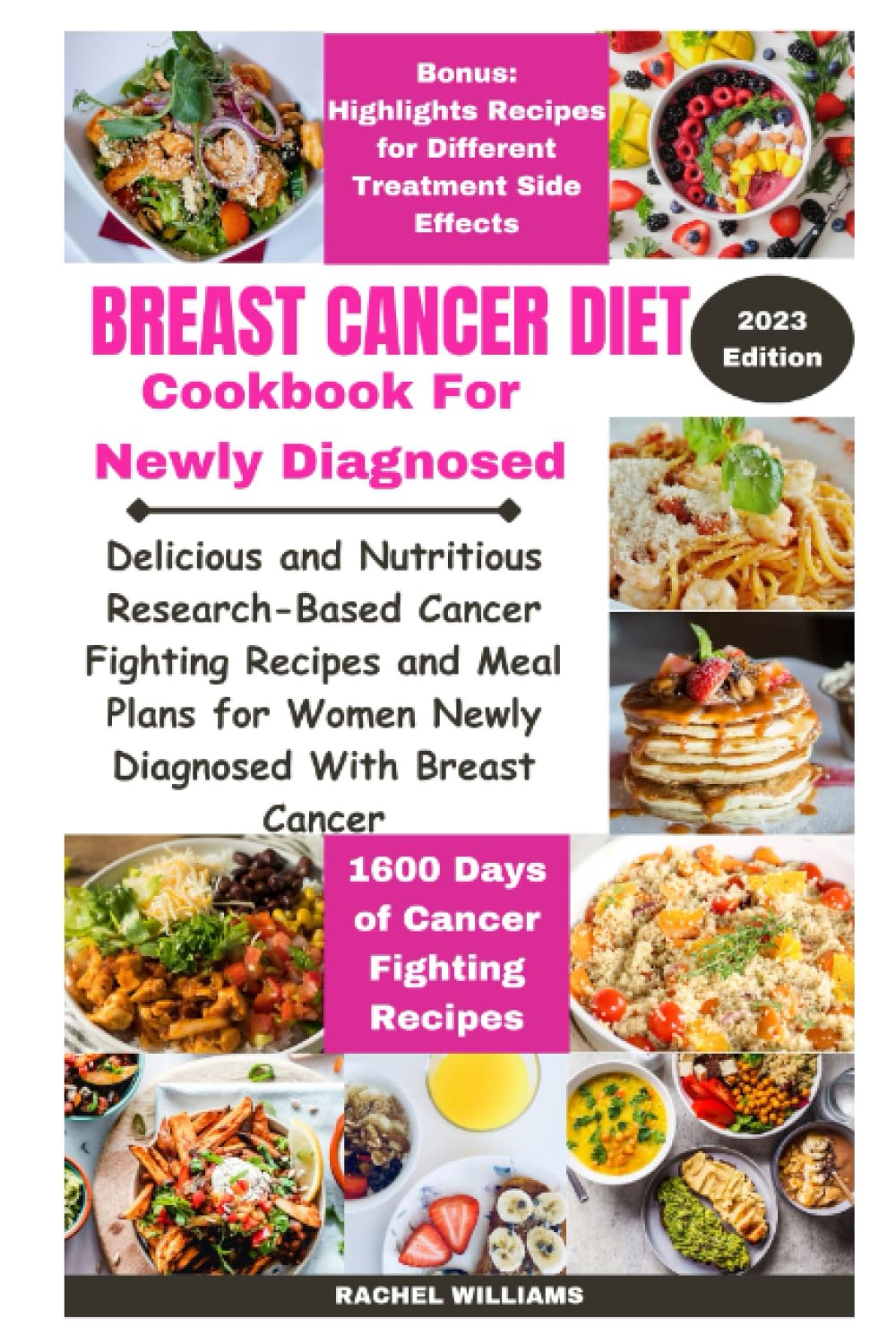 Breast Cancer Diet For Newly Diagnosed: Delicious and Nutritious ...