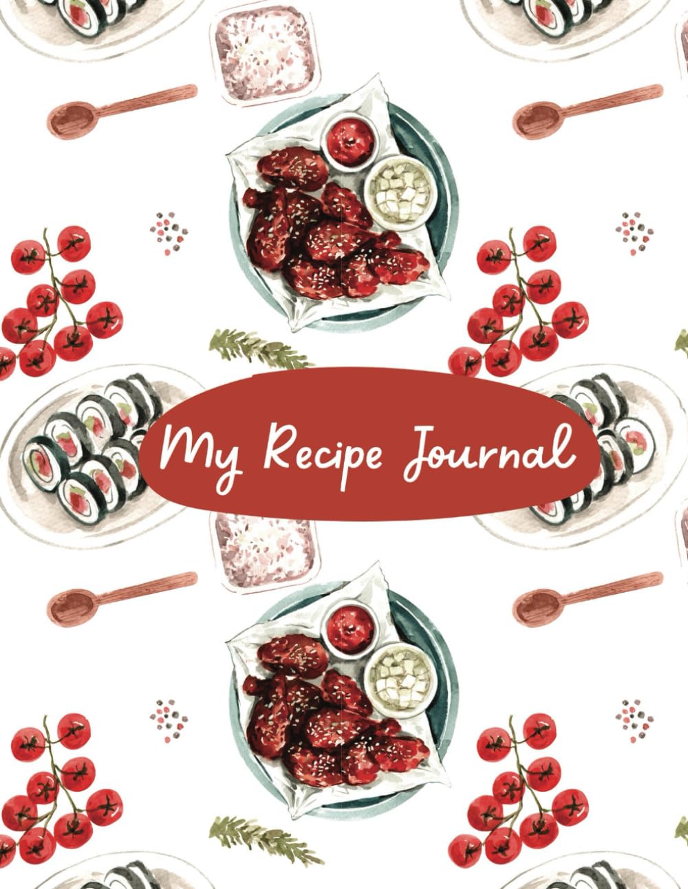 Recipe Journal, Planner: Tracking Your Favorite Recipes, and ...