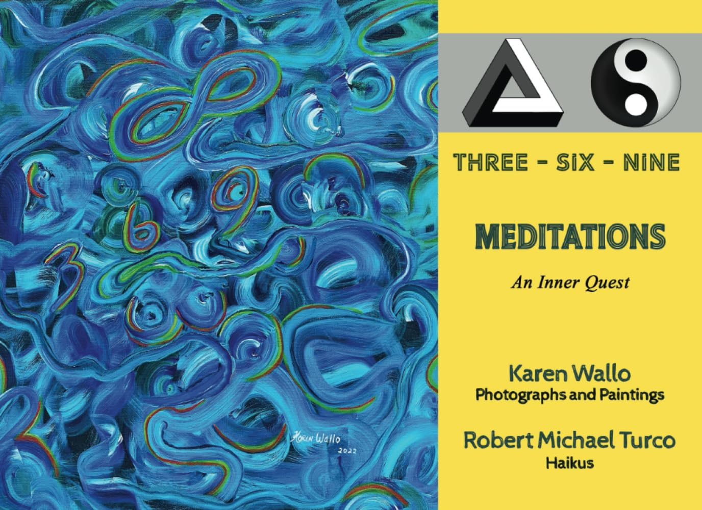 Three-Six-Nine Meditations: An Inner Quest: Turco, Robert Michael, Wallo, Karen: 9798862793642 ...