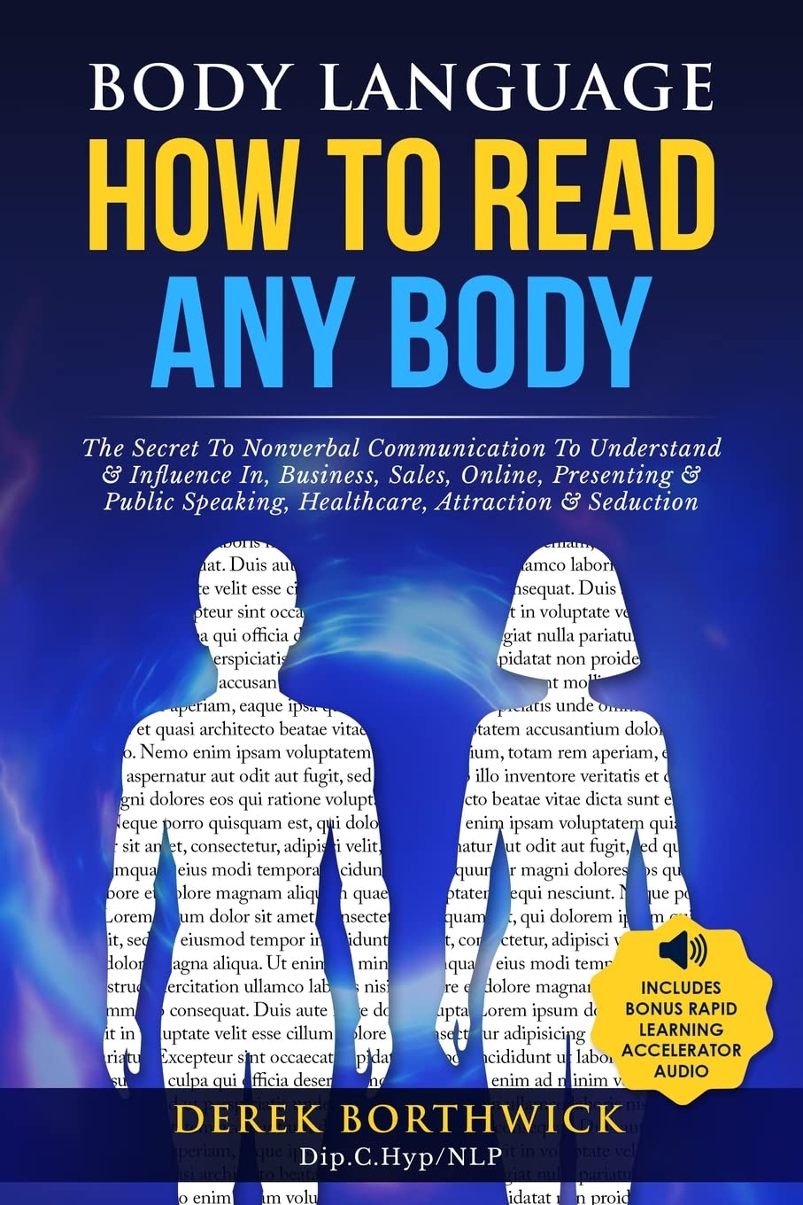 Body Language How to Read Any Body - The Secret To Nonverbal ...