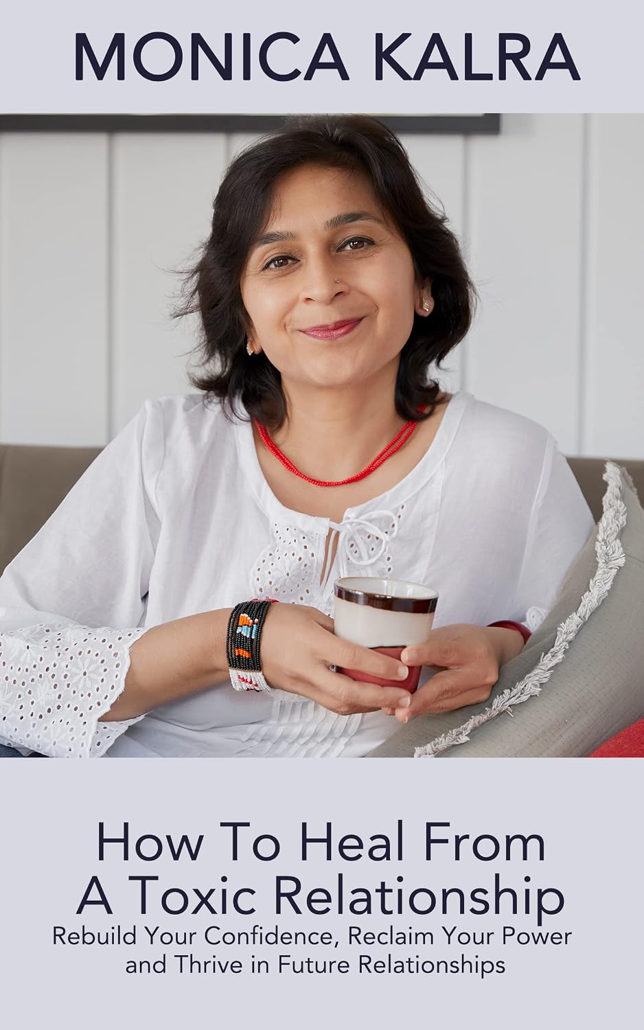 Amazon.com: How To Heal From A Toxic Relationship: Rebuild Your ...