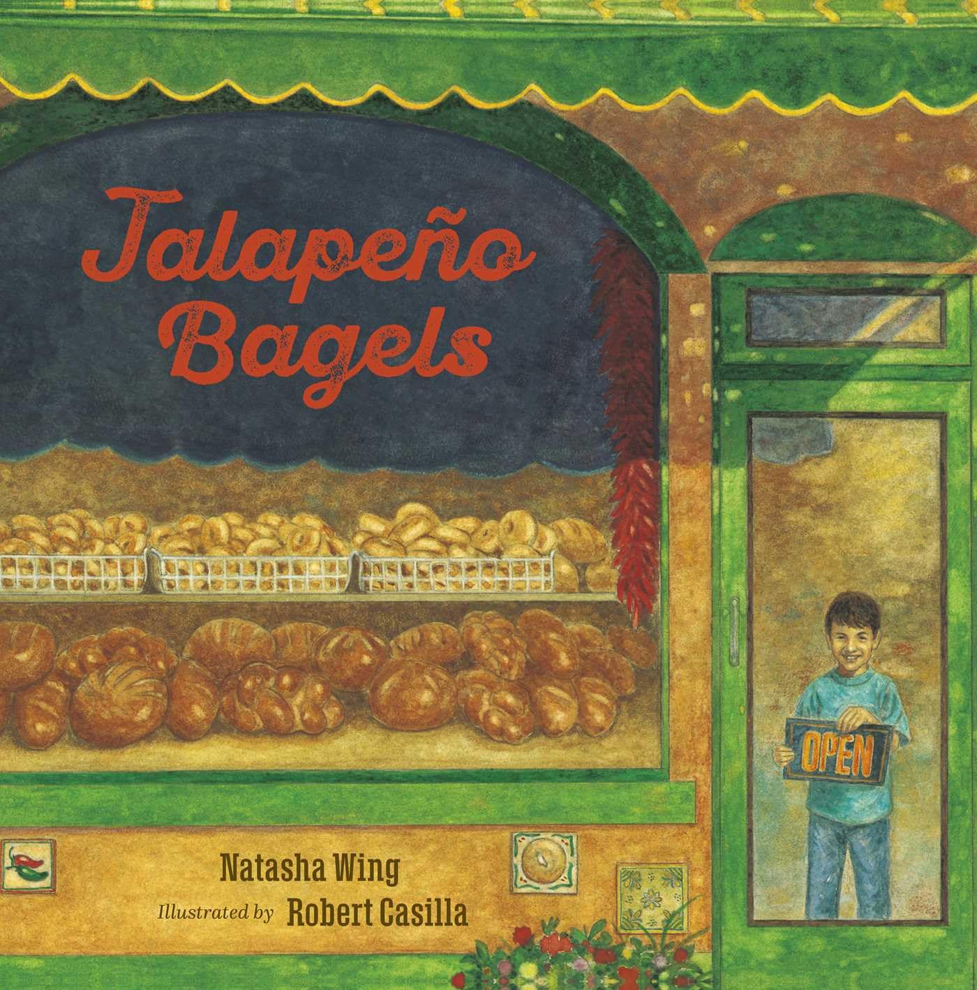 Jalapeno Bagels: Wing, Natasha, Casilla, Robert: 9780689805301: Amazon ...