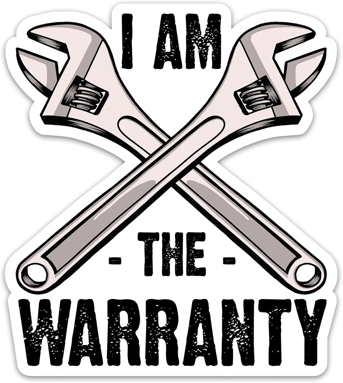 Amazon.com: I am The Warranty Sticker Funny Technician Mechanic Sticker ...