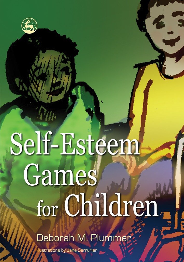 Self-Esteem Games for Children - Kindle edition by Plummer, Deborah ...