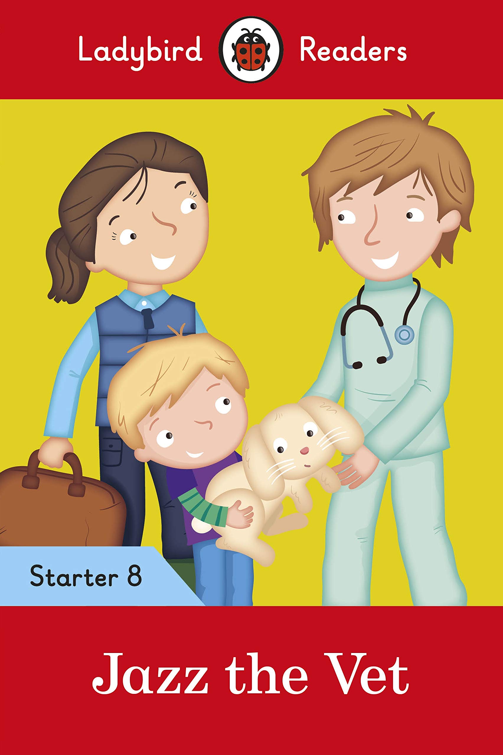 Ladybird Readers Starter Level 8 – Jazz the Vet (ELT Graded Reader ...