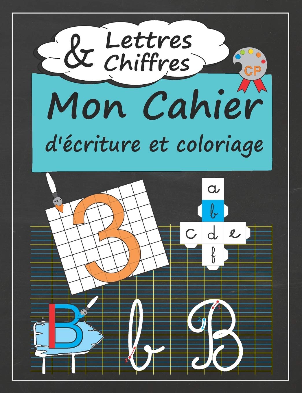 Mon Cahier Decriture Et Coloriage I Lettres And Chiffres Apprendre ...