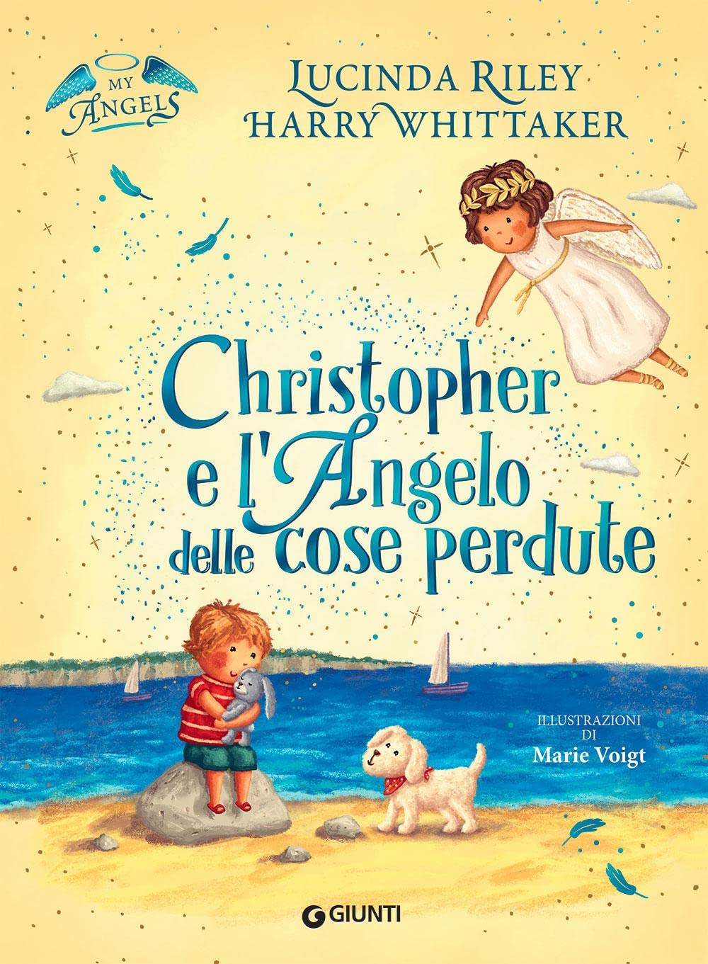 Christopher e l'angelo delle cose perdute. My angels. Ediz. a colori ...