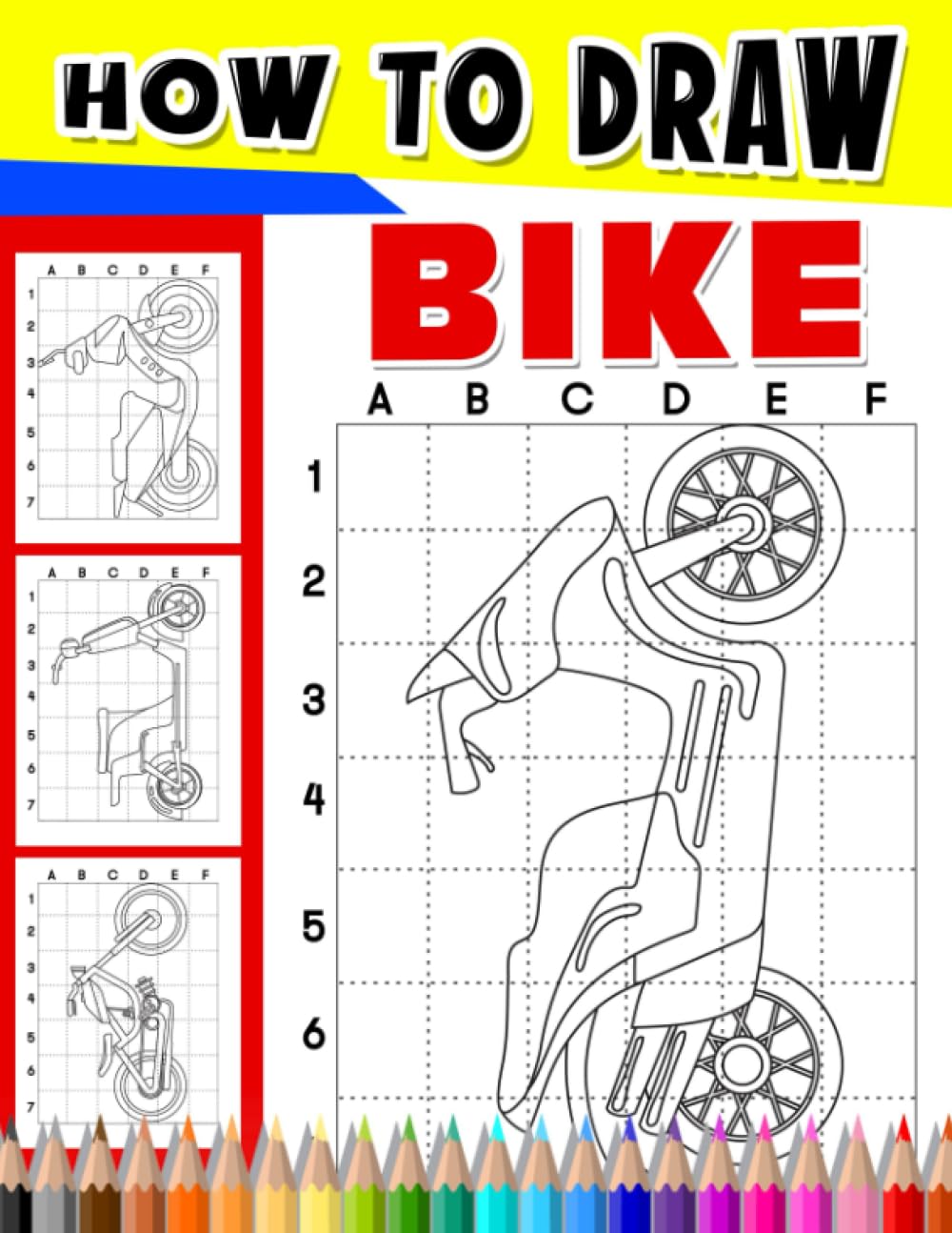 How To Draw Bike: 30 Step By Step And Simple Drawing Pages Of Bikes To ...