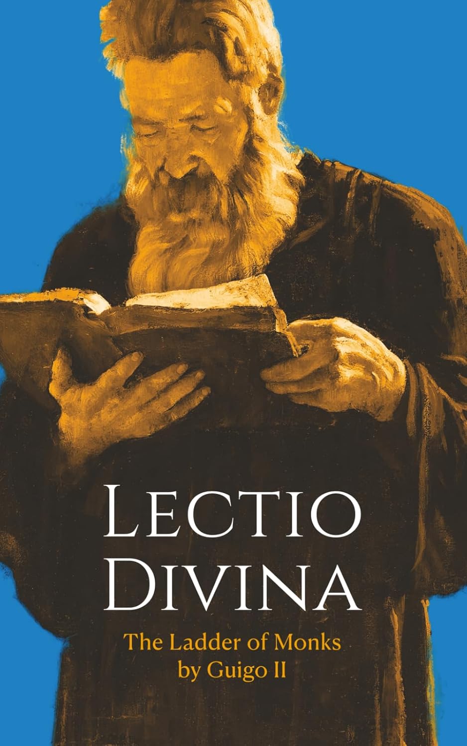 Lectio Divina: The Ladder of Monks: Amazon.co.uk: Guigo II, Wilson OCDS ...