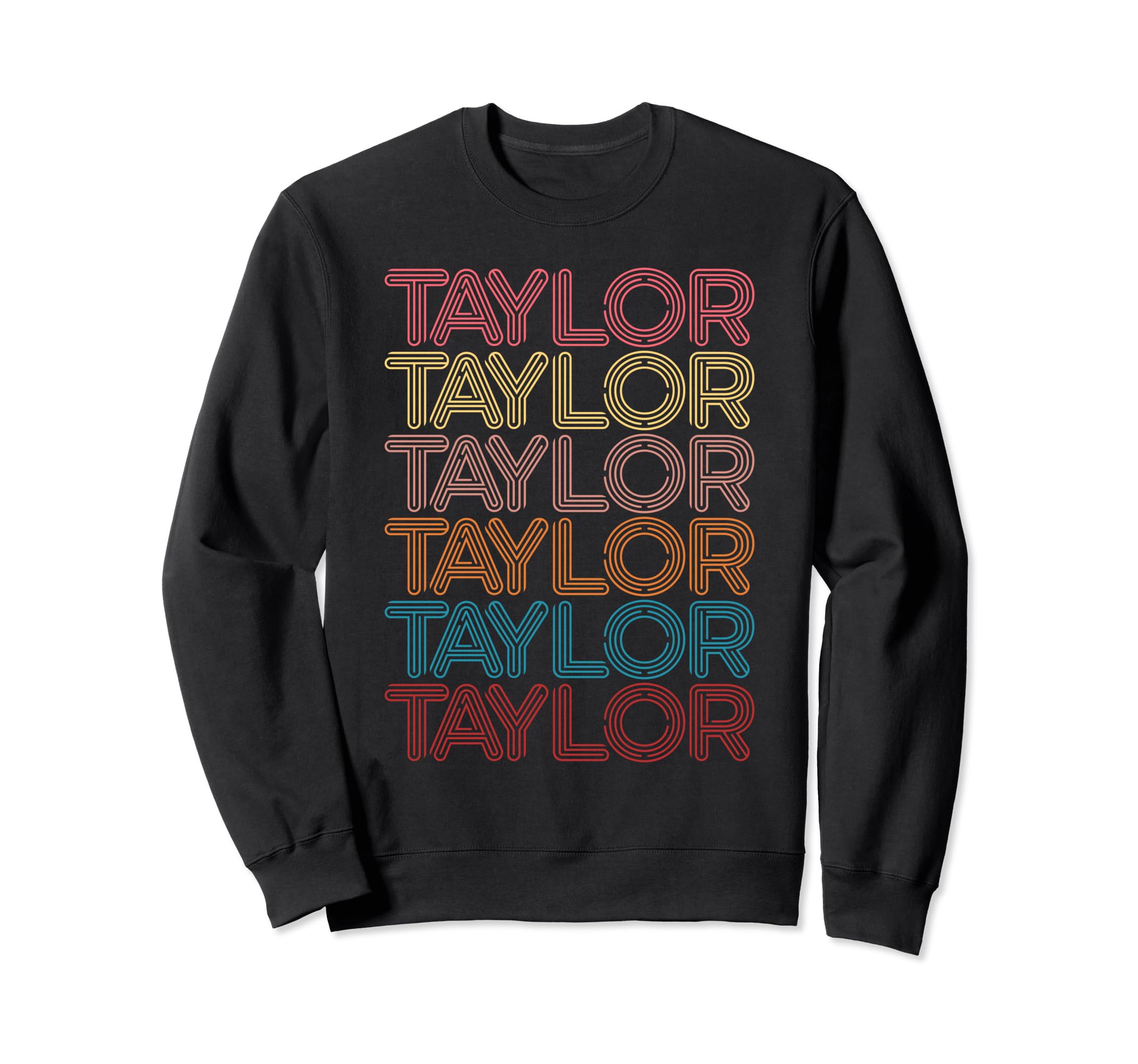 Amazon.com: Retro Taylor First Name Vintage Taylor Sweatshirt ...