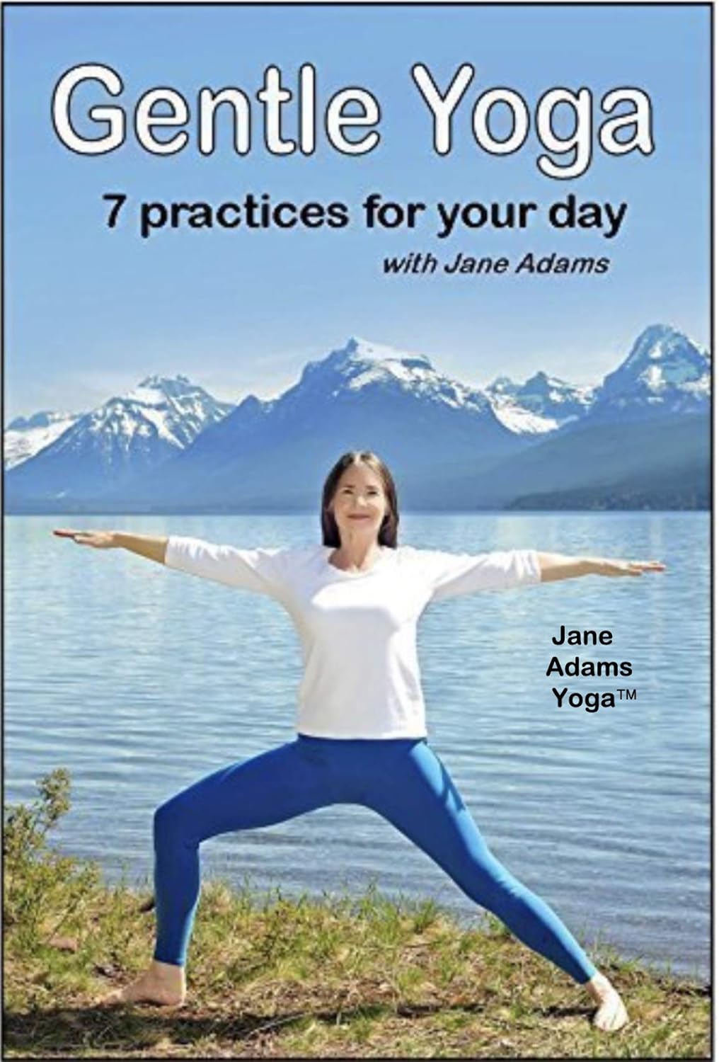 Gentle Yoga: 7 Beginning Yoga Practices for Mid-life (40's - 70's ...