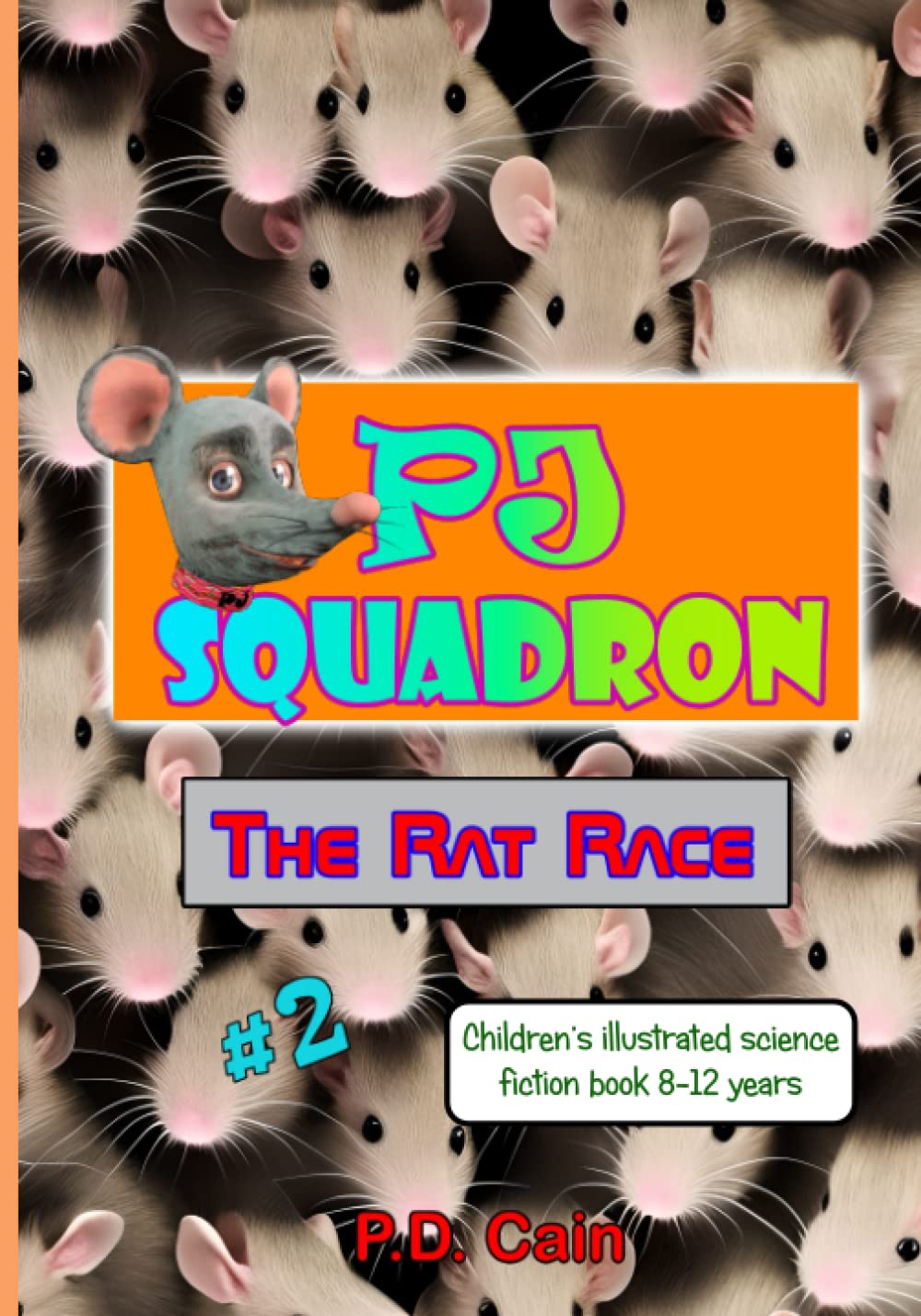 Amazon.com: P.J. Squadron – The Rat Race: Childrens illustrated science ...