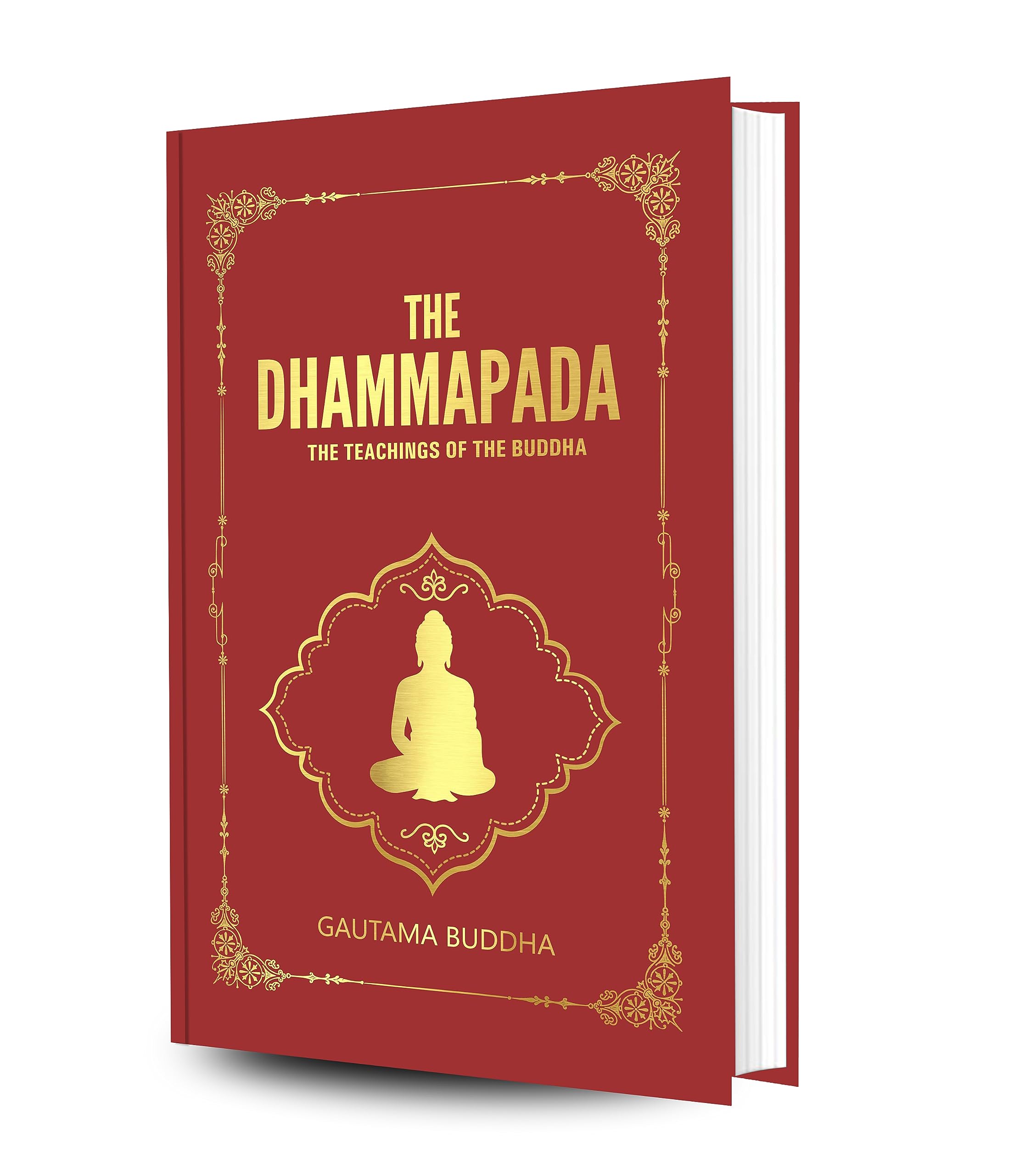 The Dhammapada : The Teachings of The Buddha (Hardcover Library Edition ...