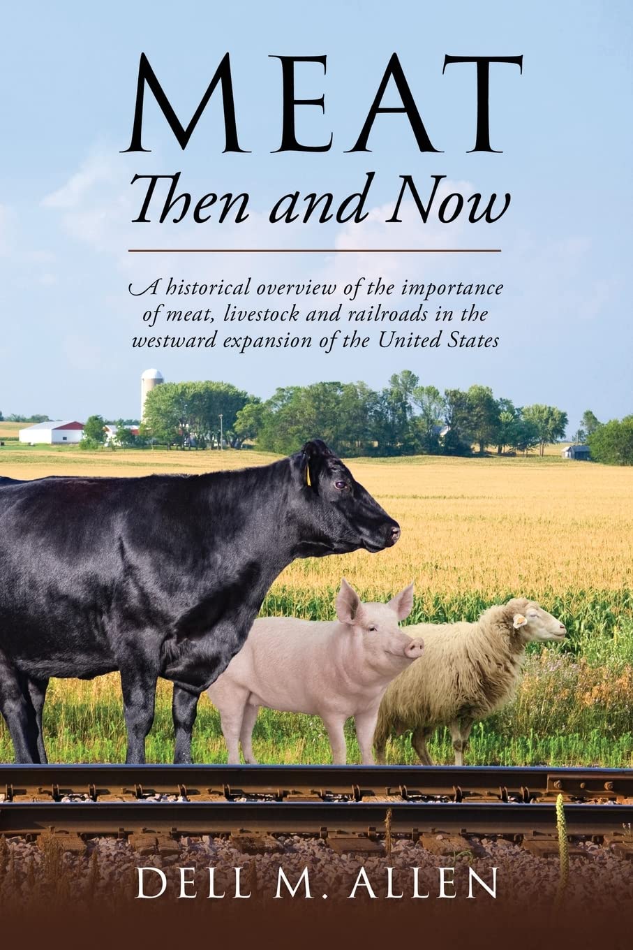 Meat Then and Now: A historical overview of the importance of meat ...