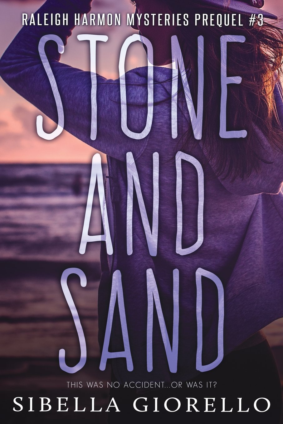Snapklik.com : Stone And Sand: Book 3 In The Young Raleigh Harmon Mysteries