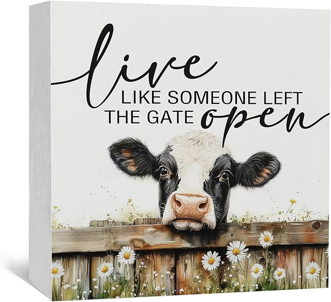 Amazon.com: Nitelat Live like Someone Left the Gate Open Cow Sign, Farm ...