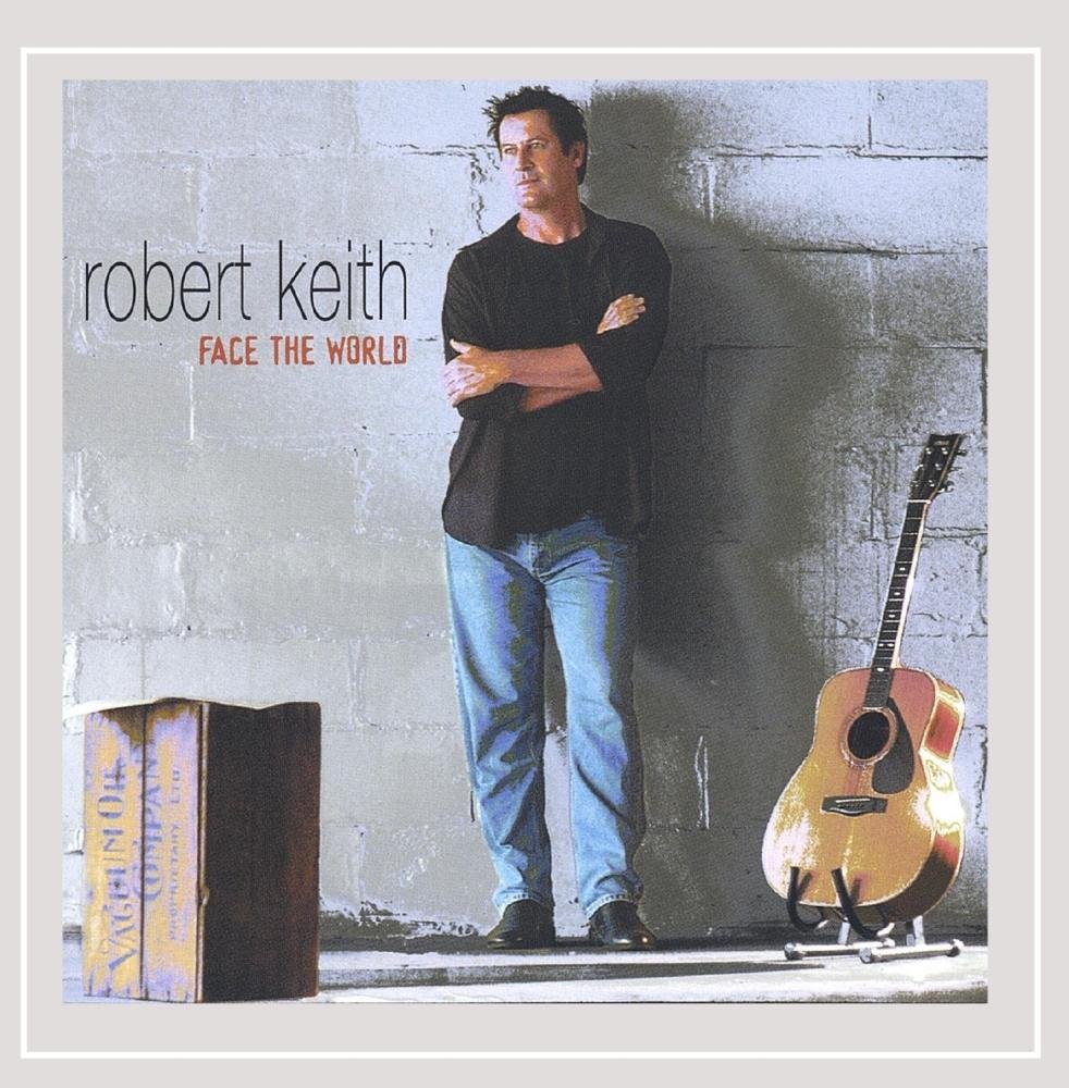 Robert Keith - Face the World - Amazon.com Music