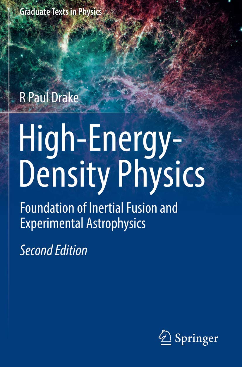 High-Energy-Density Physics: Foundation of Inertial Fusion and ...