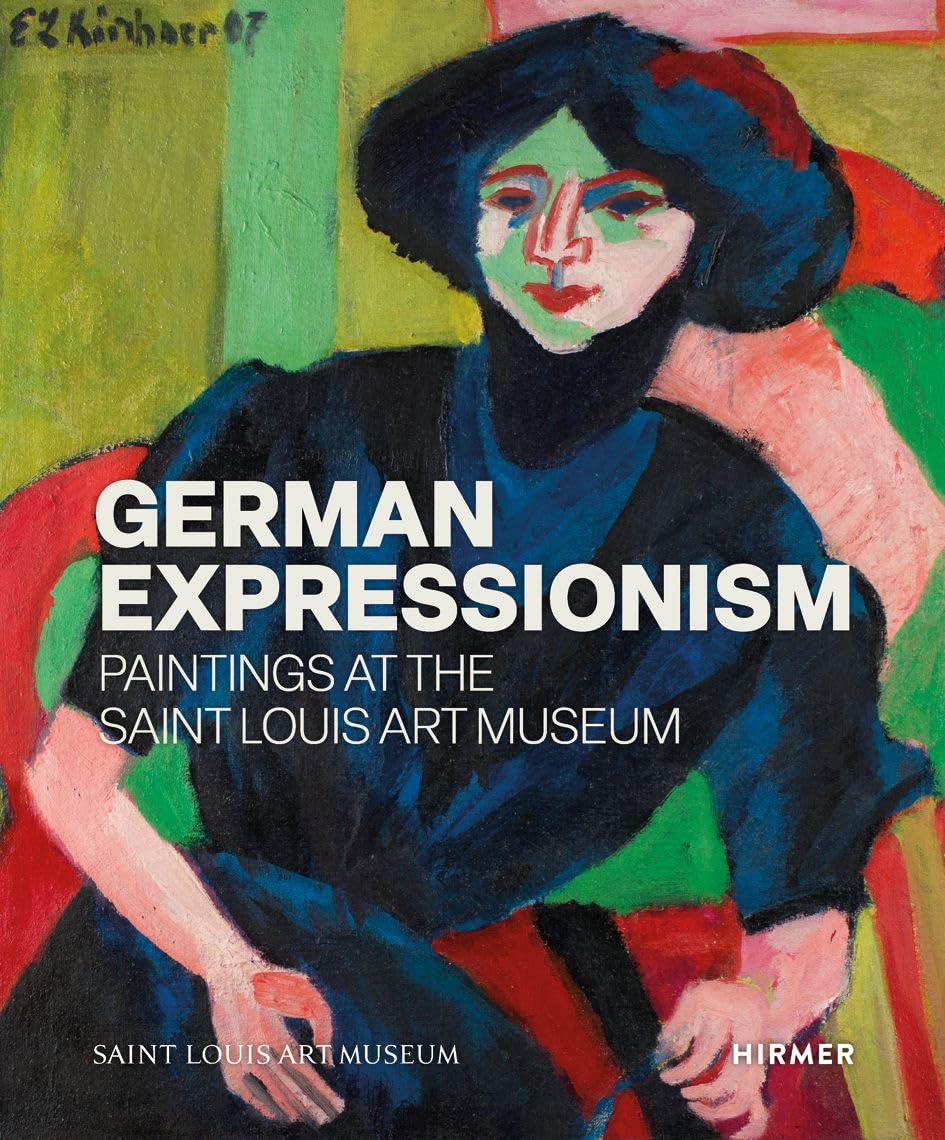German Expressionism: Paintings at the Saint Louis Art Museum: Venator ...