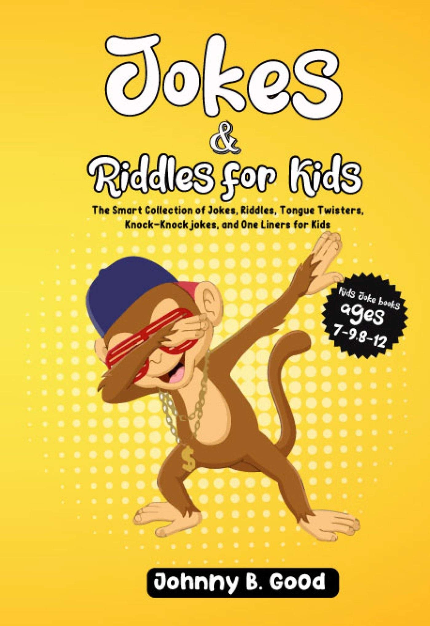 Buy Jokes And Riddles For Kids The Smart Collection Of Jokes Riddles buy-jokes-and-riddles-for-kids-the-smart-collection-of-jokes-riddles
