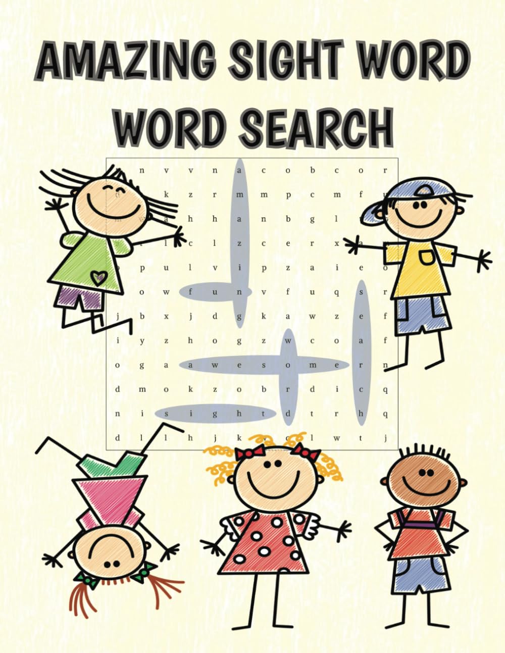 Amazing Sight Word Word Search: Over 600 High Frequency Sight Words for ...
