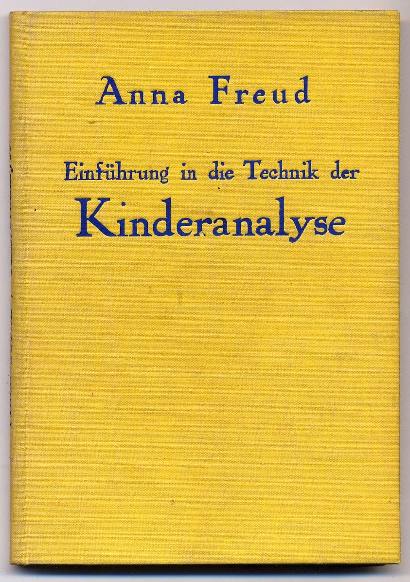 Einfuhrung in Die Technik Der Kinderanalyse: Anna Freud: Amazon.com: Books