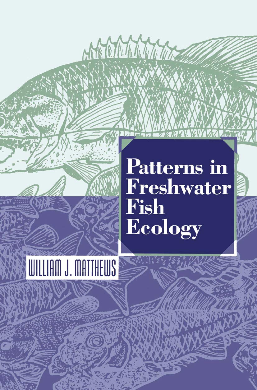Amazon.com: Patterns in Freshwater Fish Ecology: 9780412028311 ...