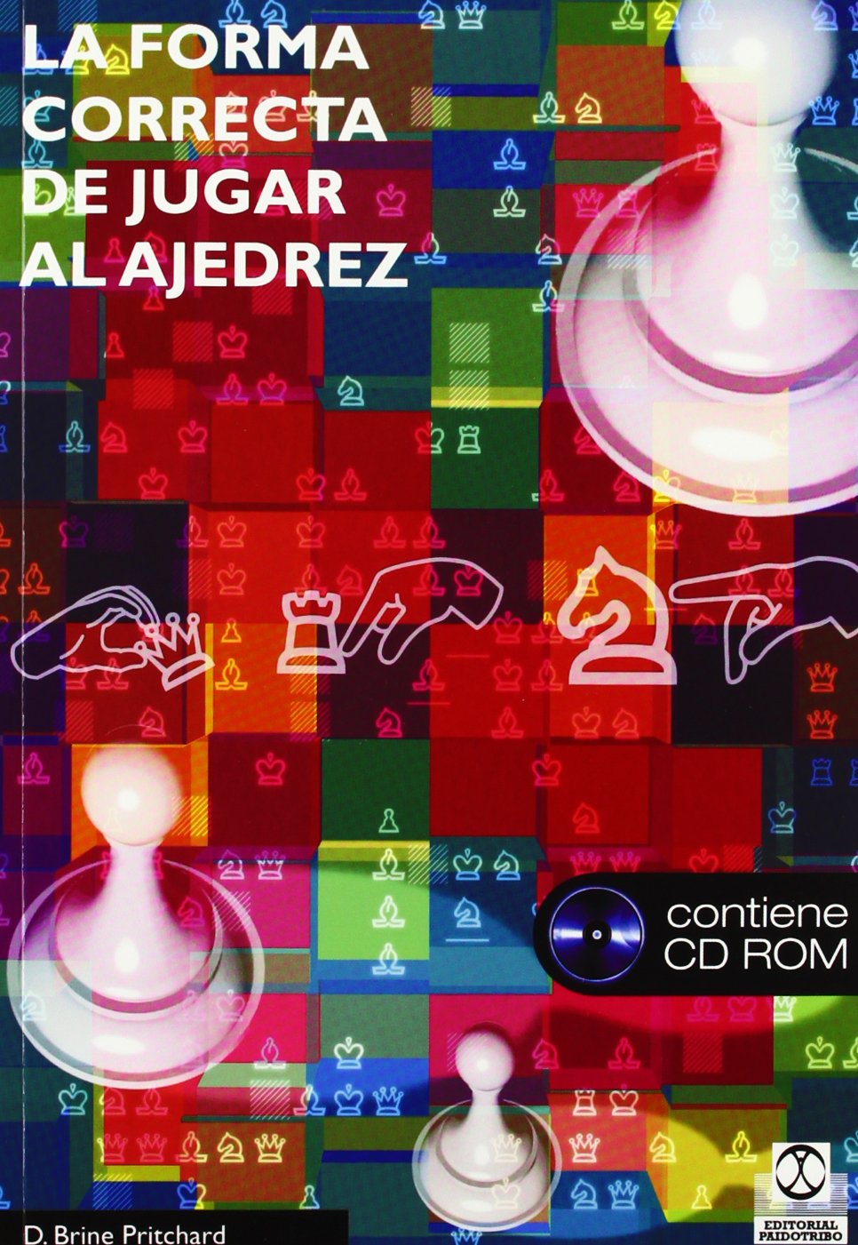 FORMA CORRECTA DE JUGAR AL AJEDREZ, LA | Amazon.com.br