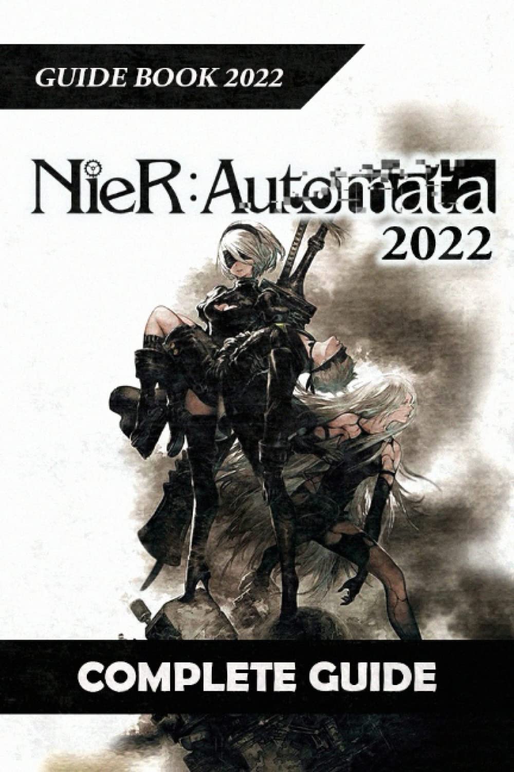 NieR:Automata Complete Guide 2022: Best Tips, Tricks and Strategies to ...
