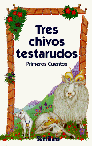 Tres Chivos Testarudos: Primeros Cuentos (Spanish Edition): Boase ...