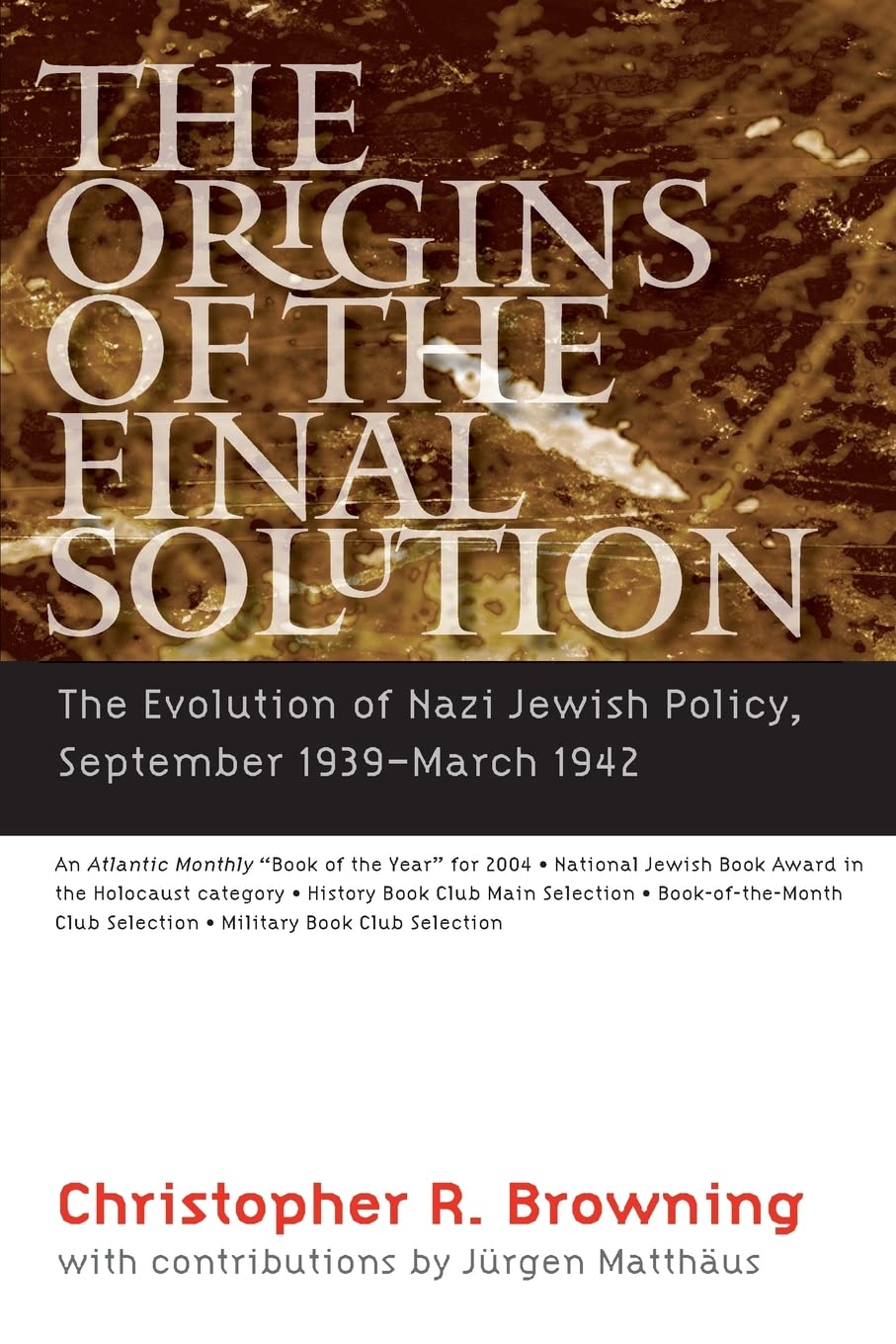 The Origins of the Final Solution: The Evolution of Nazi Jewish Policy ...