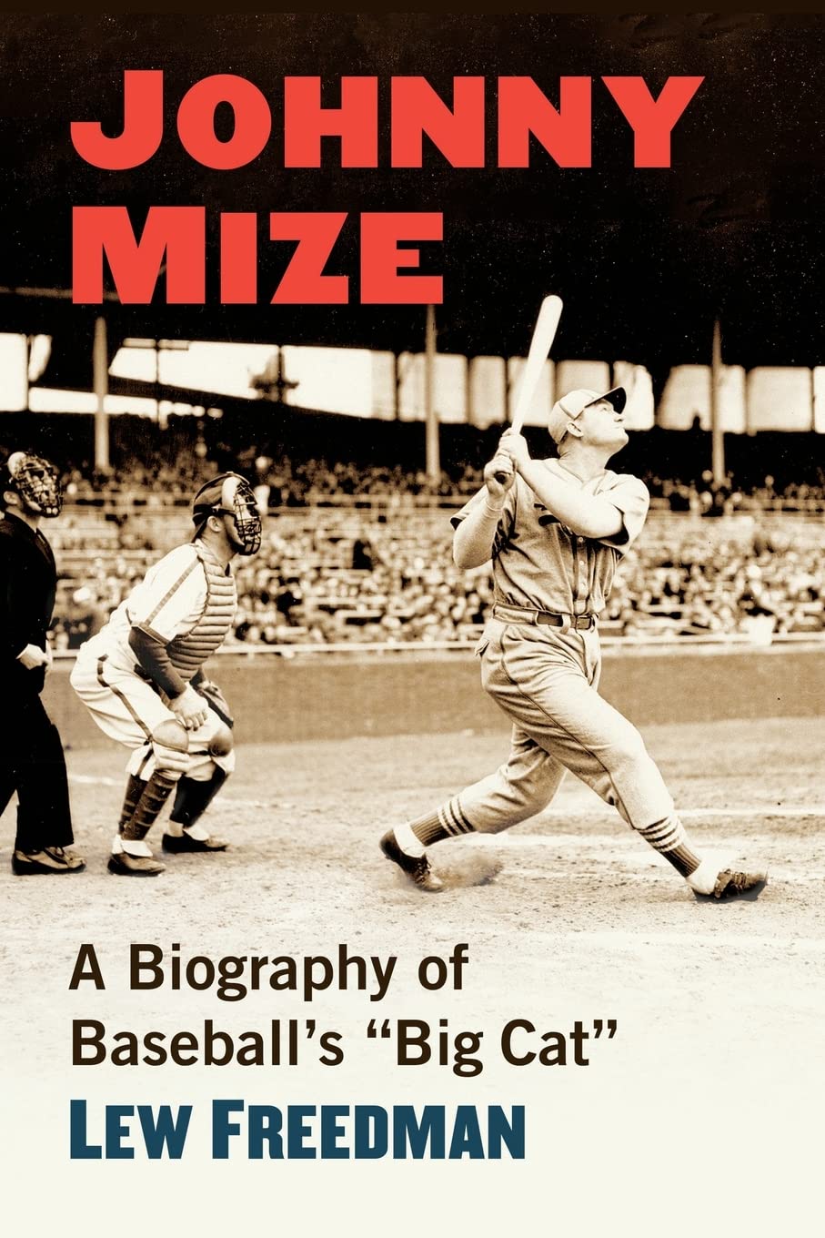 Amazon.com: Johnny Mize: A Biography of Baseball's "Big Cat ...